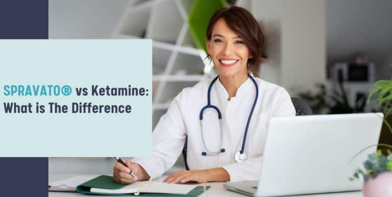 SPRAVATO® vs Ketamine - What is The Difference - My TMS
